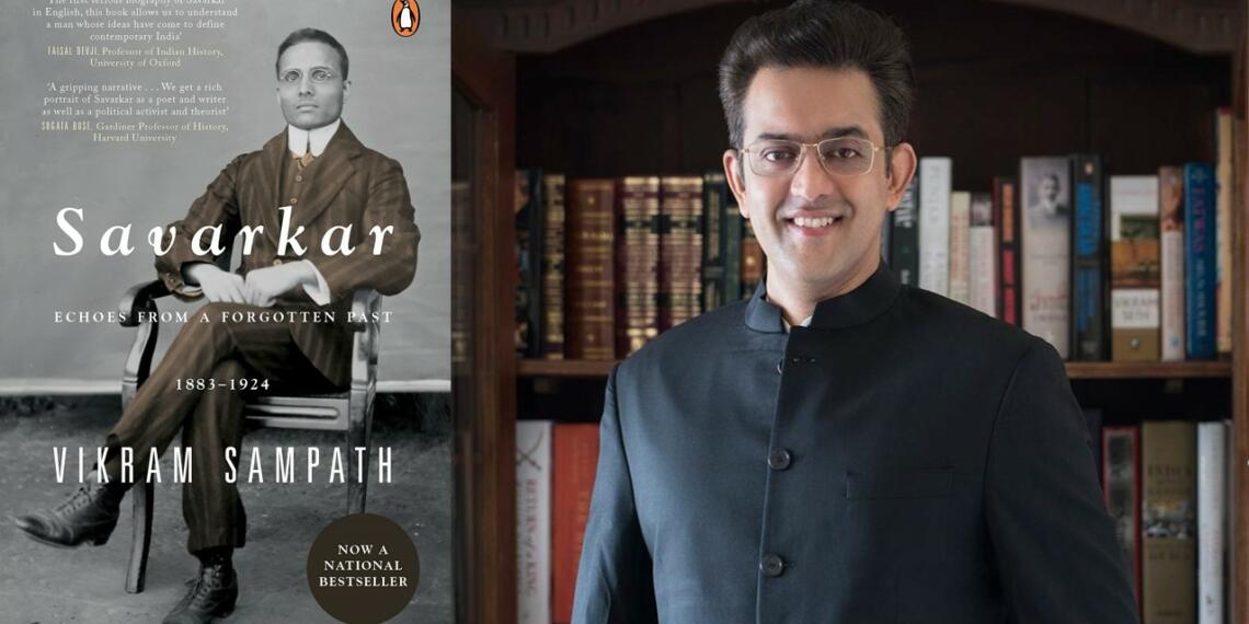Vikram Sampath’s book on Savarkar has set the posteriors of liberals on ...