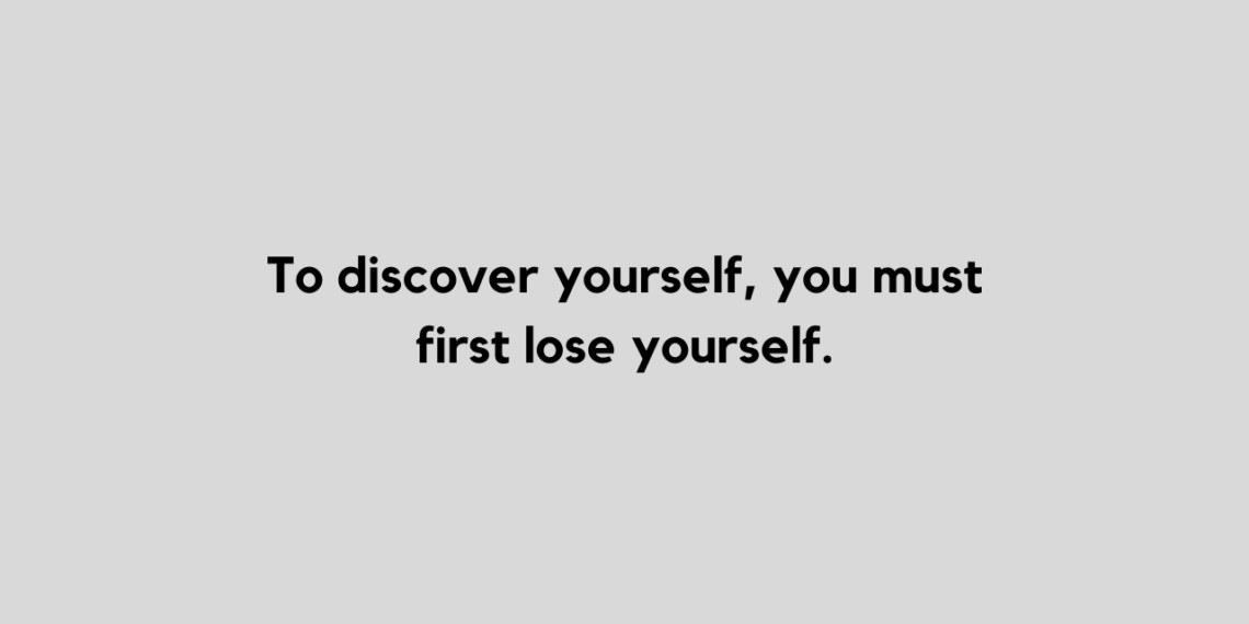 Collection of 44 I lost myself quotes: feel the self - Tfipost.com