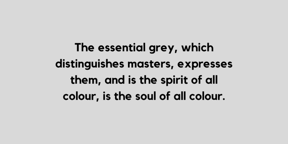 33 Grey Quotes: understand life with these quotes - Tfipost.com