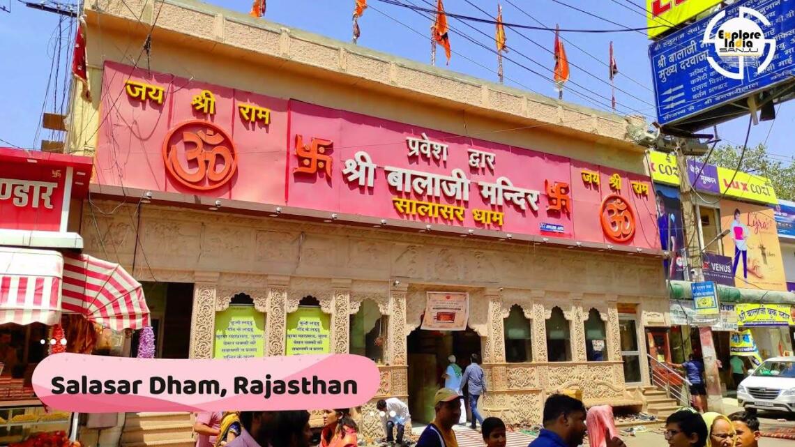 Salasar Balaji Mandir Rajasthan, History, Guide and How to reach
