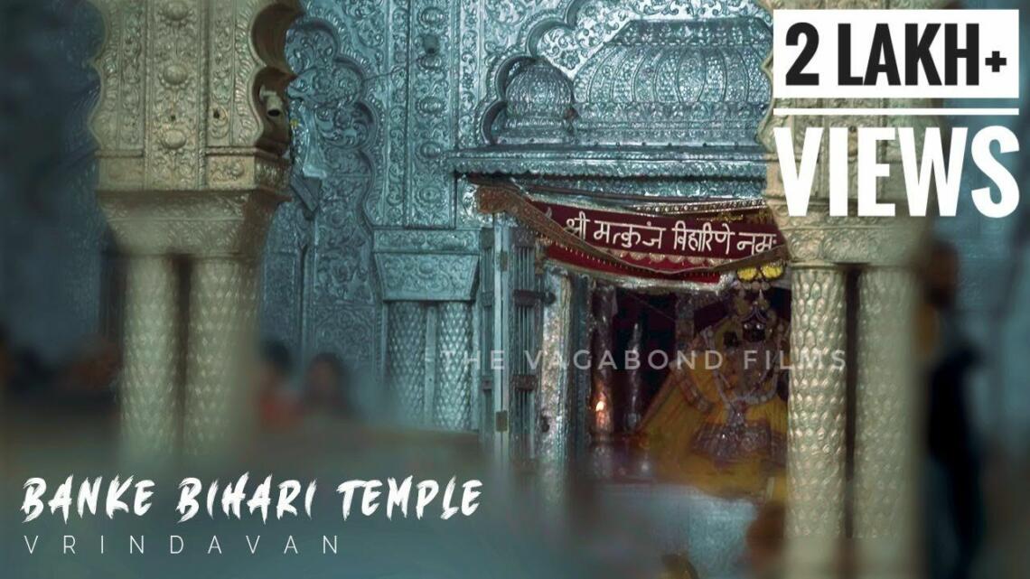 Banke Bihari Temple, Timings, History, Guide and How to reach