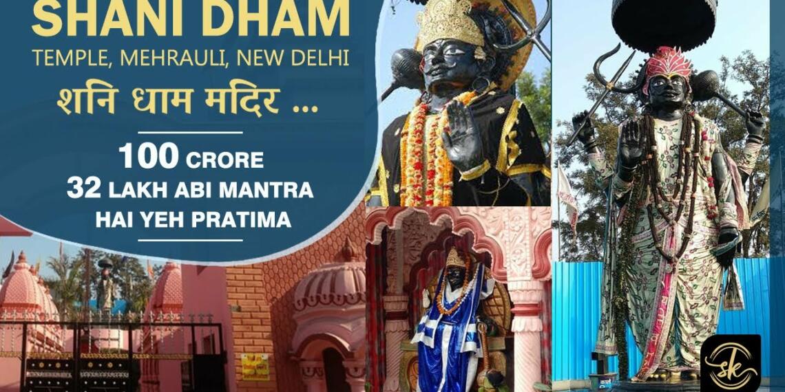 Shani Dham Mandir Delhi, timings, history, guide, and how to reach