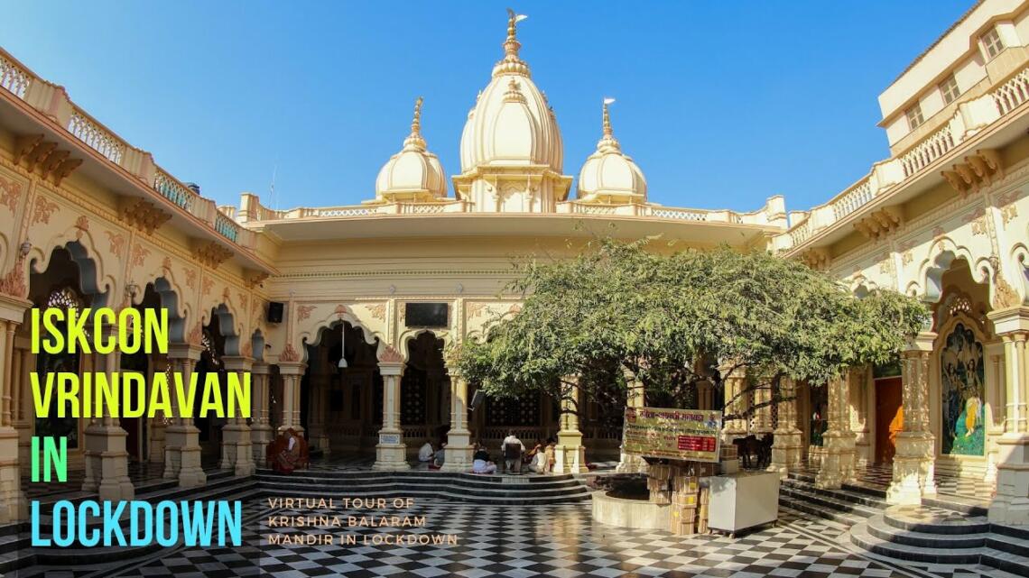ISKCON Mandir Vrindavan, timings, history, guide and how to reach