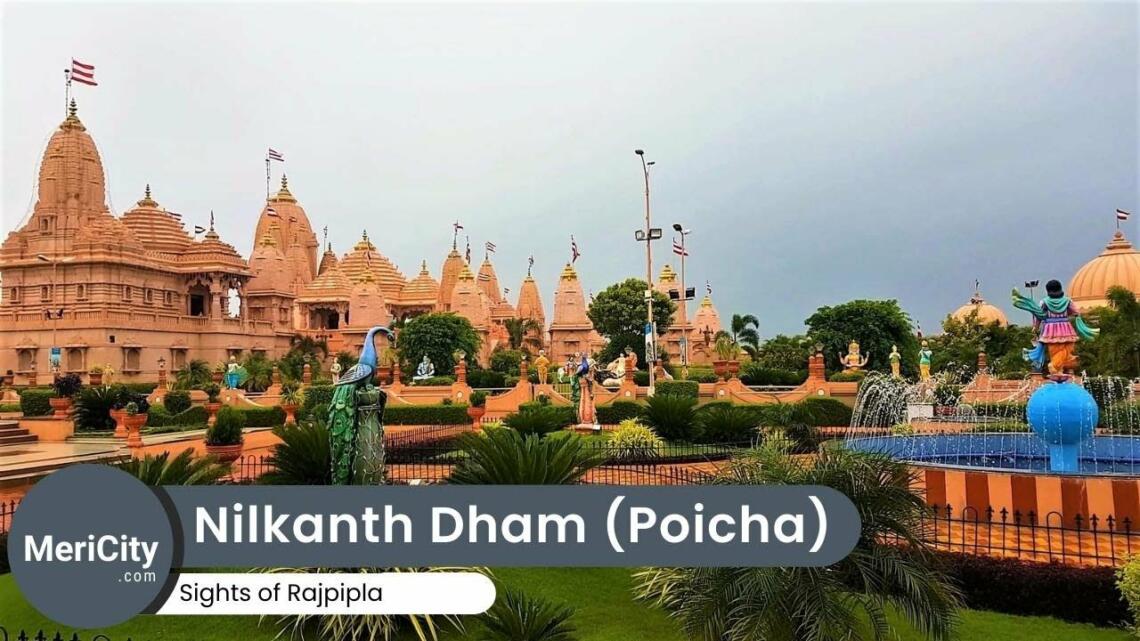 Nilkanth Dham Poicha Gujarat, Timings, History, and Travel Guide