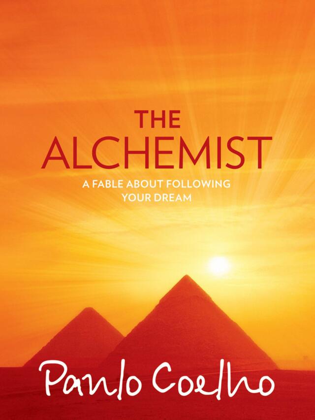 10 lessons from Alchemist that will give you meaning of your ife ...