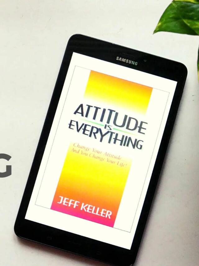 TOP 10 lessons to learn from Attitude is Everything Book - Tfipost.com