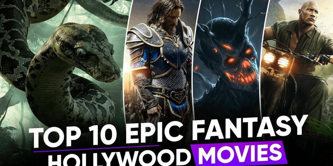 Best 10 English Fantasy Movies for Fans of Magic and Adventure