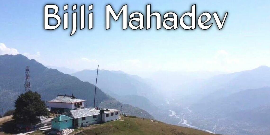 Bijli Mahadev Temple Kullu, Timings, History, Guide & How to reach