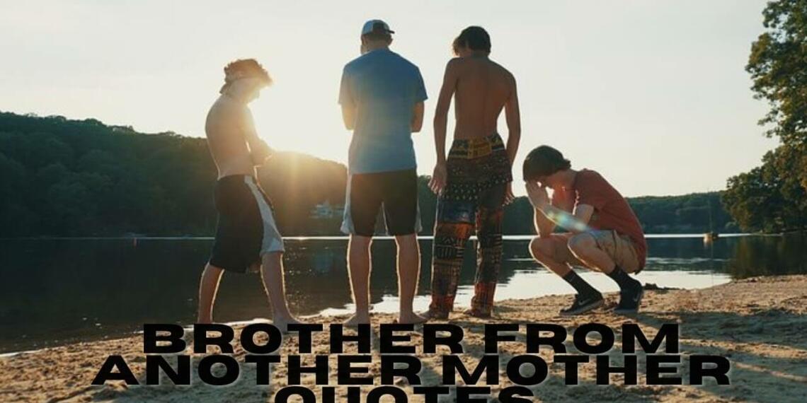 Brotherly Bonds: 45 Heart Touching Brother Quotes - Tfipost.com