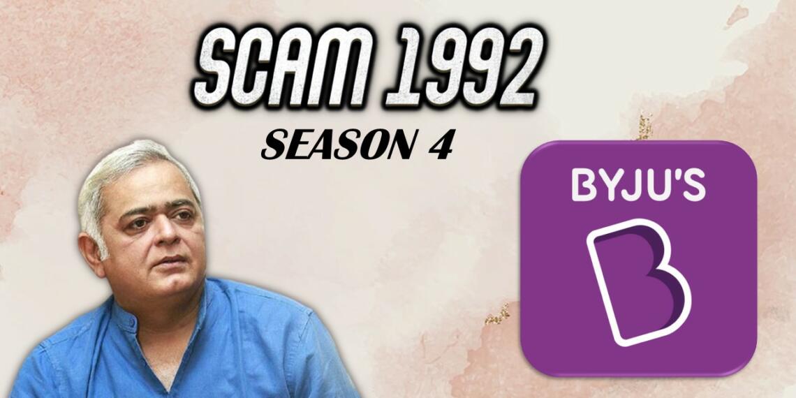SCAM 1992’s fourth instalment will feature BYJUs