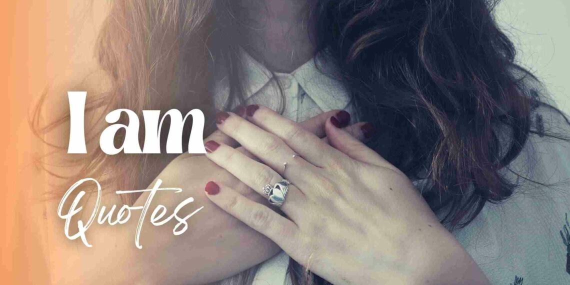 50 I Am Quotes and Words: Exploring Profound Wisdom