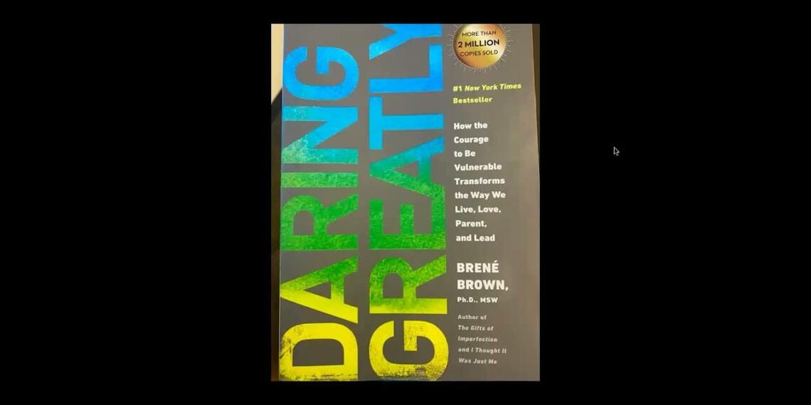 Embrace Vulnerability and Dare Greatly: Brene Brown's Quote