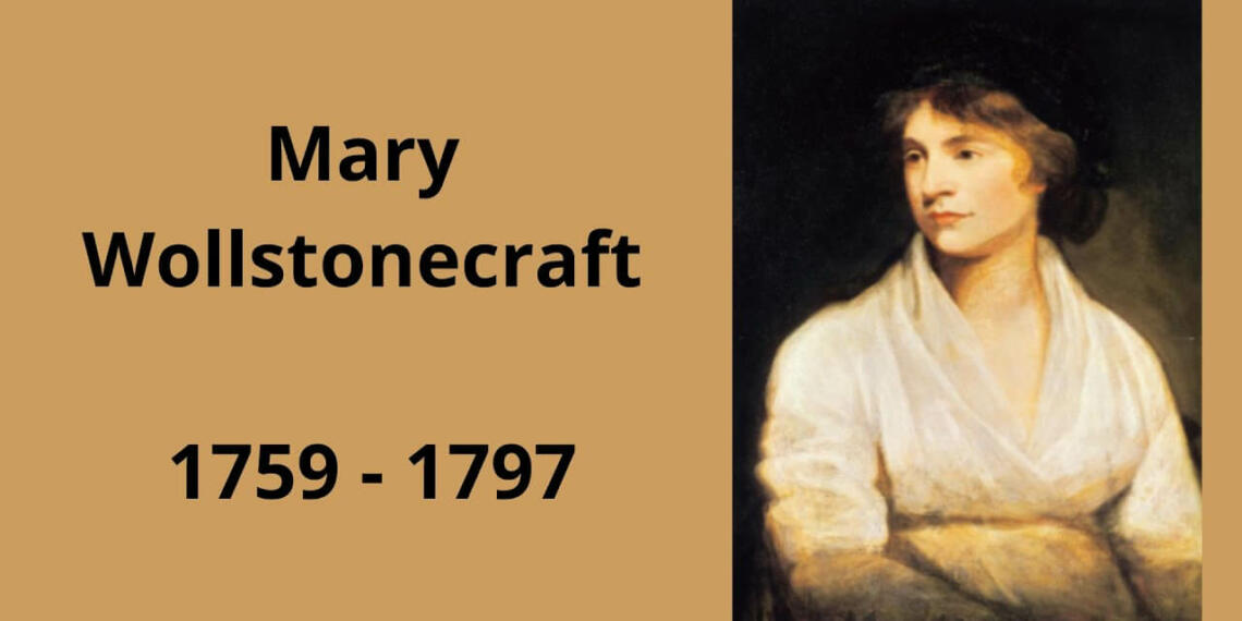 Exploring the Wisdom: 40 Mary Wollstonecraft Quotes
