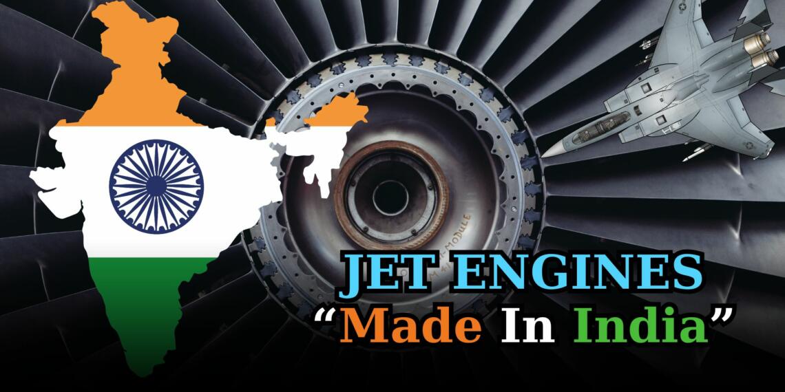 Jet Set Go: Now, India will have "Made In India" Jet Engines - Tfipost.com